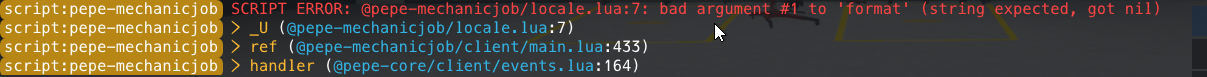 SCRIPT ERROR @pepe-mechanicjob/locale.lua:7: bad argument #1 to 'format' (string expected, got ...