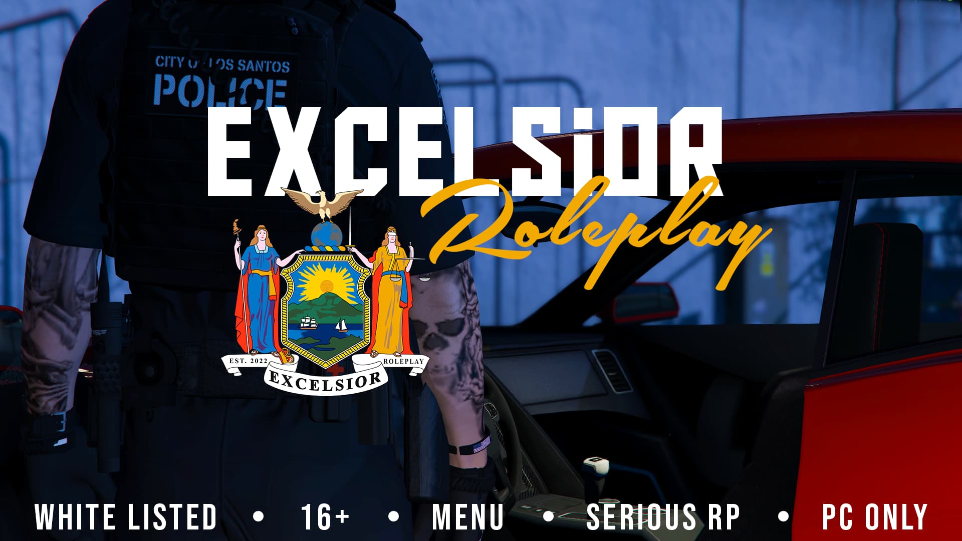 Excelsior Roleplay | FiveM Join Today - Server Bazaar - Cfx.re Community