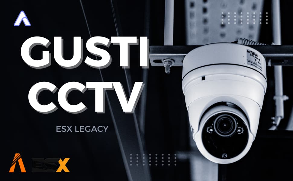 [ESX] Gusti Cctv - FiveM Releases - Cfx.re Community
