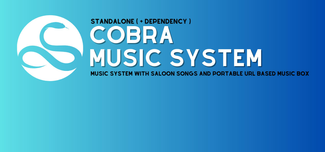 [Paid - $20][Stand-Alone] Cobra Music - Give your players the gift of ...