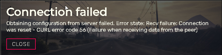 Obtaining Configuration From Server Failed Curl Error Code 56 Fivem Client Support Cfx Re