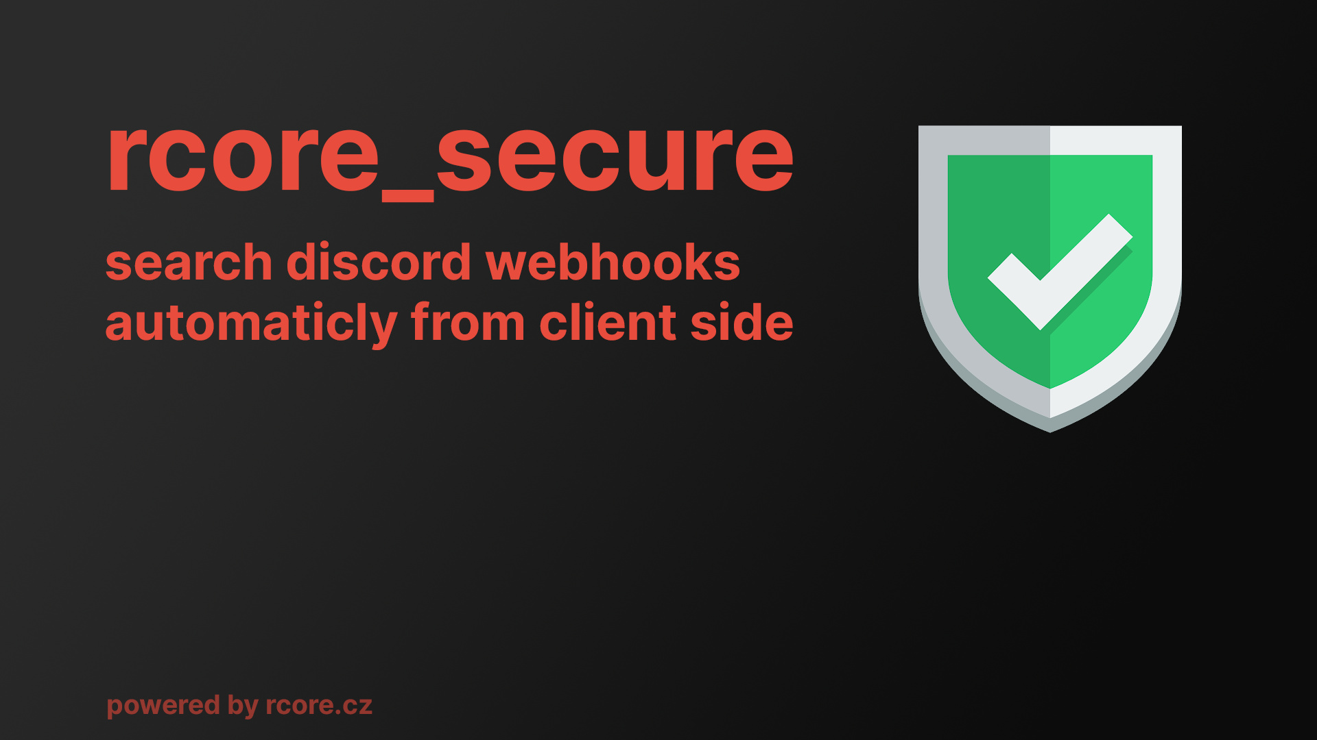 Rcore_secure | Find discord webhooks at client scripts - FiveM Releases ...