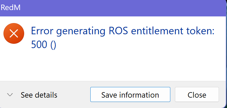 RedM Error Generating Entitlement Token 500() - RedM Client Support ...