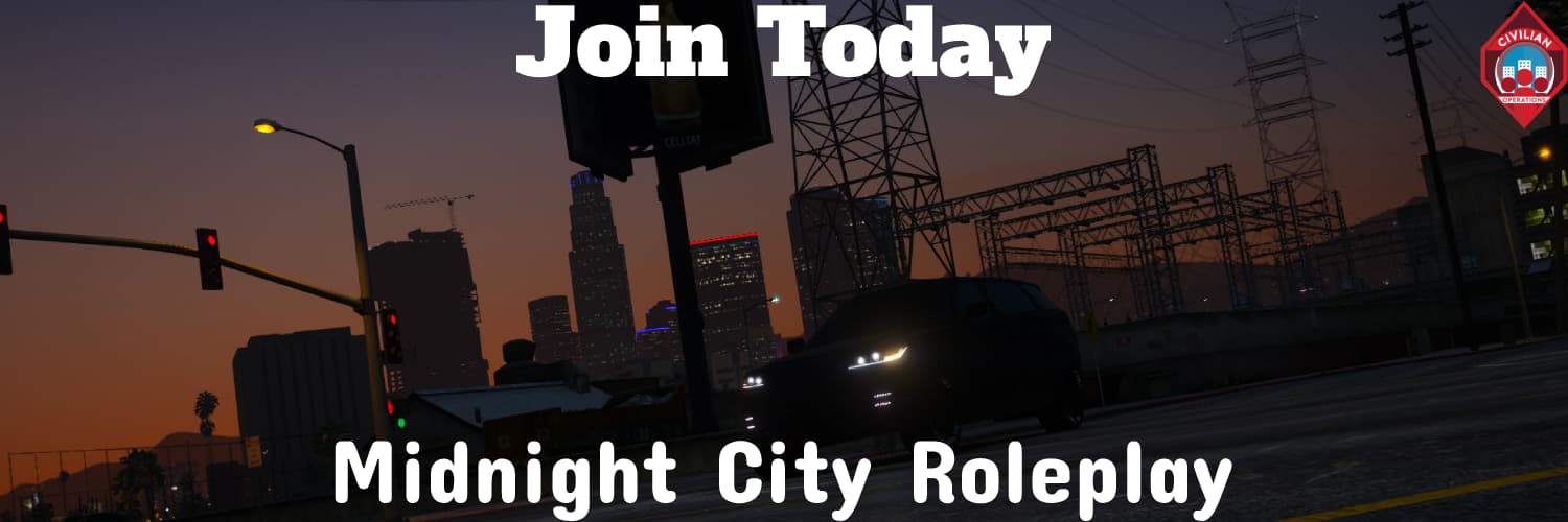Midnight City Roleplay | 15+ | US Based | Whitelisted | Serious RP ...