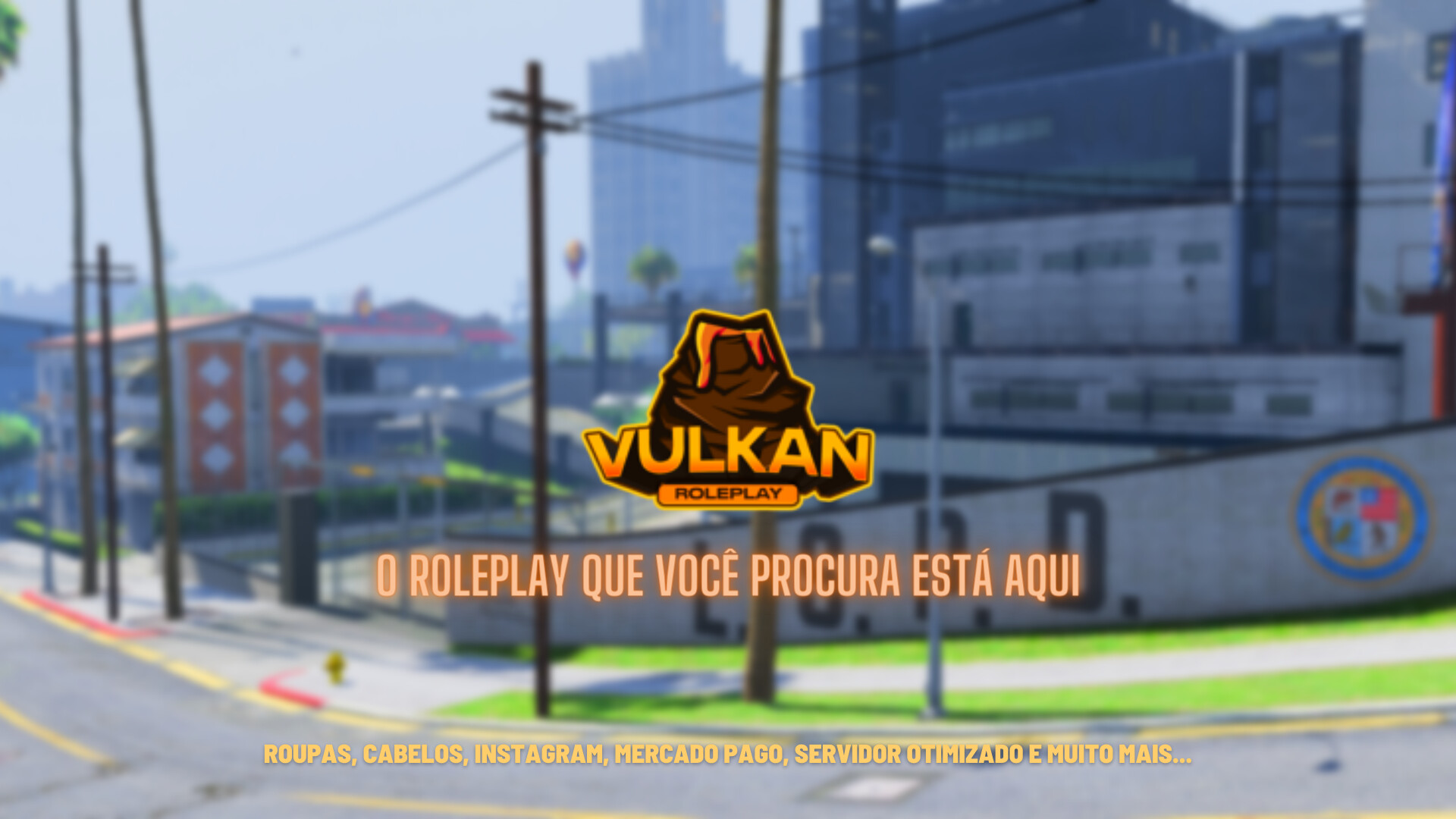 Vulkan roleplay brasil - Server Bazaar - Cfx.re Community