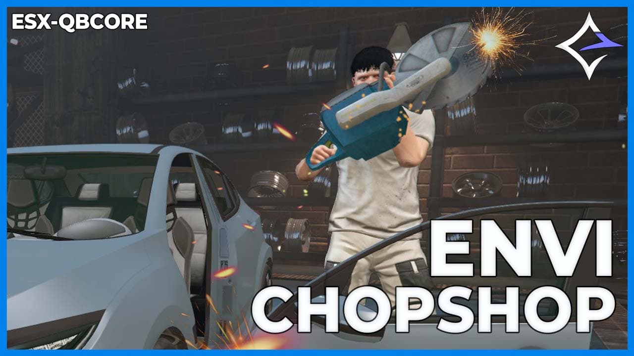 [paid] [esx Qb Core] Envi Chopshop An Advanced Chopshop Using Tools