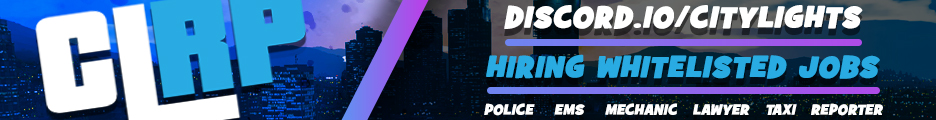 [NEW] CityLights Role Play (CLRP) 2.0 | Non Whitelist | 18+ | Realistic ...