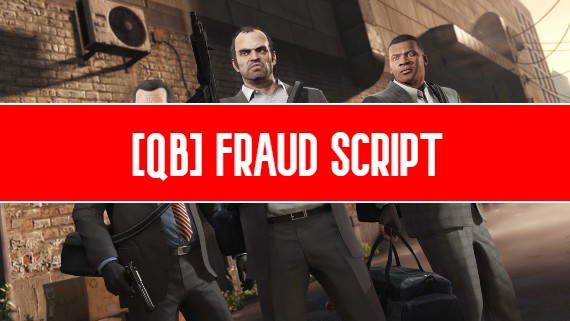[PAID] QB-Fraud - FiveM Releases - Cfx.re Community