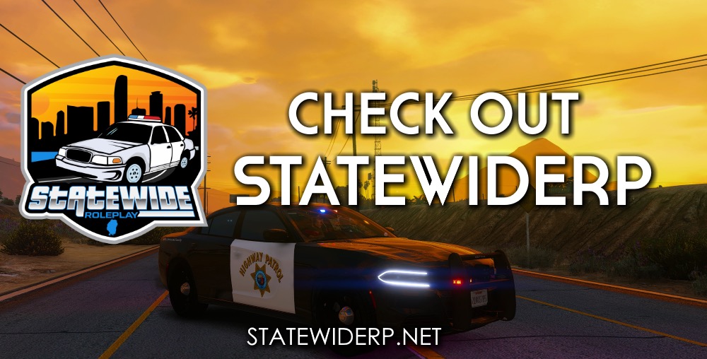 Statewide Roleplay | Whitelisted | Custom Assets | 15+ | Realism ...