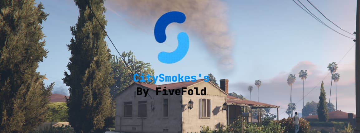 [PAID] [FiveFold] City Smoke's - FiveM Releases - Cfx.re Community