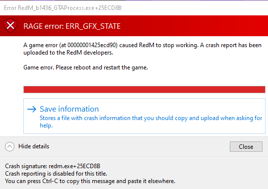 Crash After Entering Server, RAGE error: ERR_GFX_STATE (redm.exe+ ... Crash After Entering Server, RAGE error: ERR_GFX_STATE (redm.exe+ ...