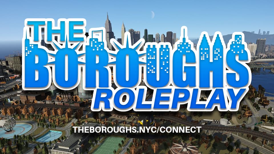 The Boroughs Roleplay | Serious | Realistic | Need Department Heads | - Server Bazaar - Cfx.re ...