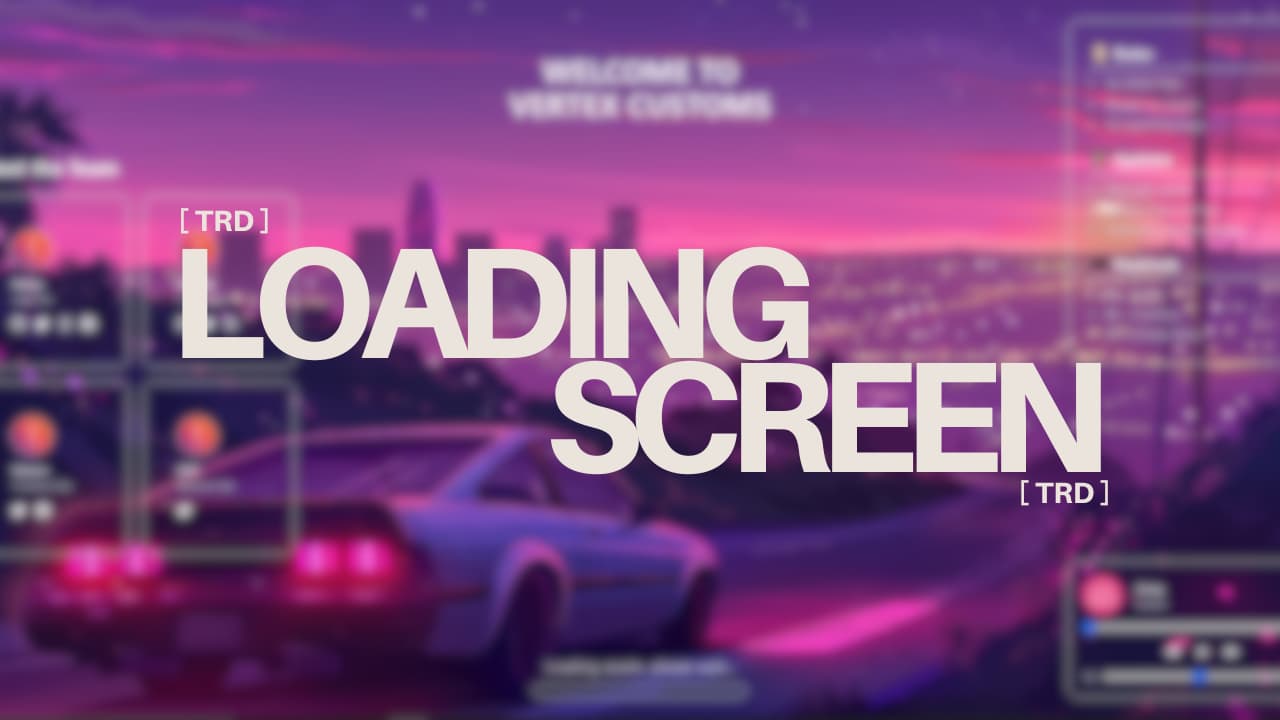 TRD Loading Screen - FiveM Releases - Cfx.re Community