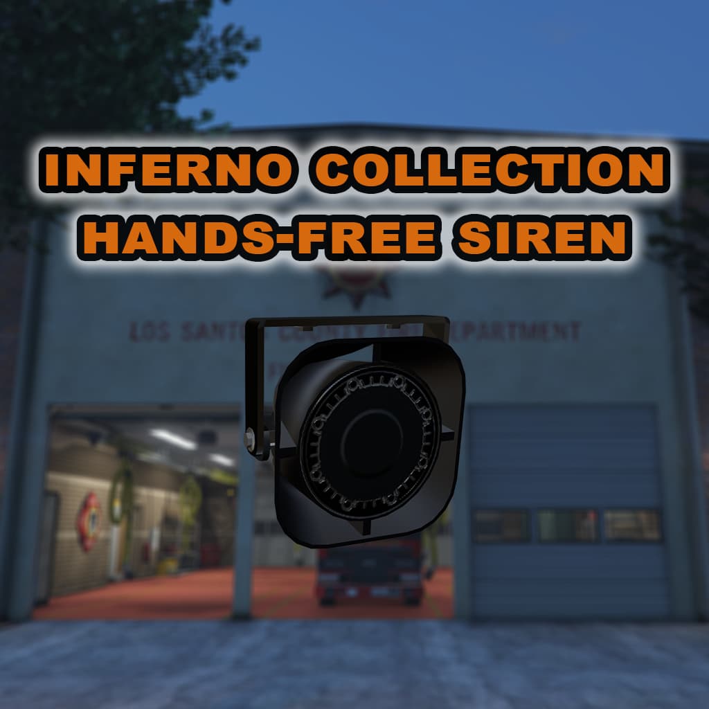 Hands-Free Siren (Simple ELS Alterantive) - Inferno Collection - FiveM ...