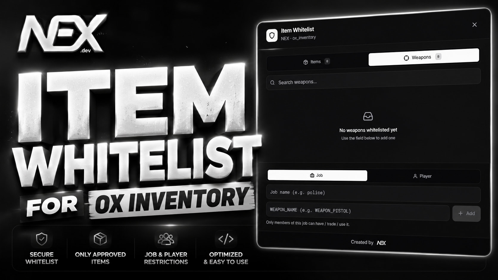 [FREE] NEX Item Whitelist [QB/QBX/ESX] - FiveM Releases - Cfx.re Community