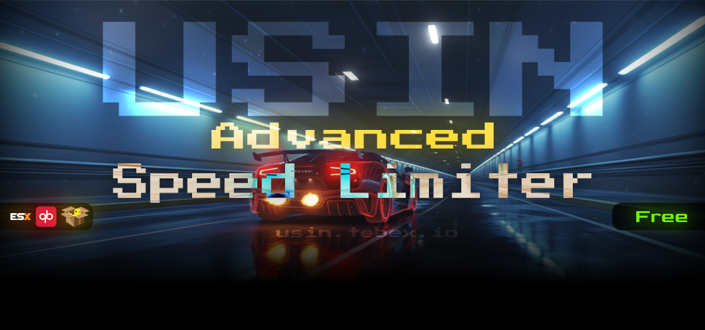 USIN | Advanced Speed Limiter [FREE | ESX & QB & QBX] - FiveM Releases - Cfx.re Community