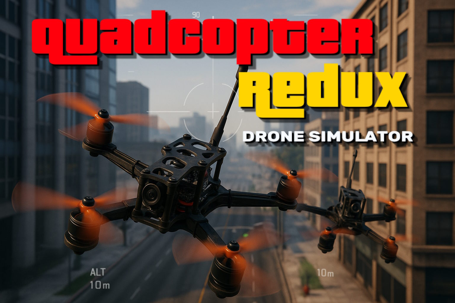 Quadcopter-Redux - Ultimate Drone Simulator - FiveM Releases - Cfx.re ...