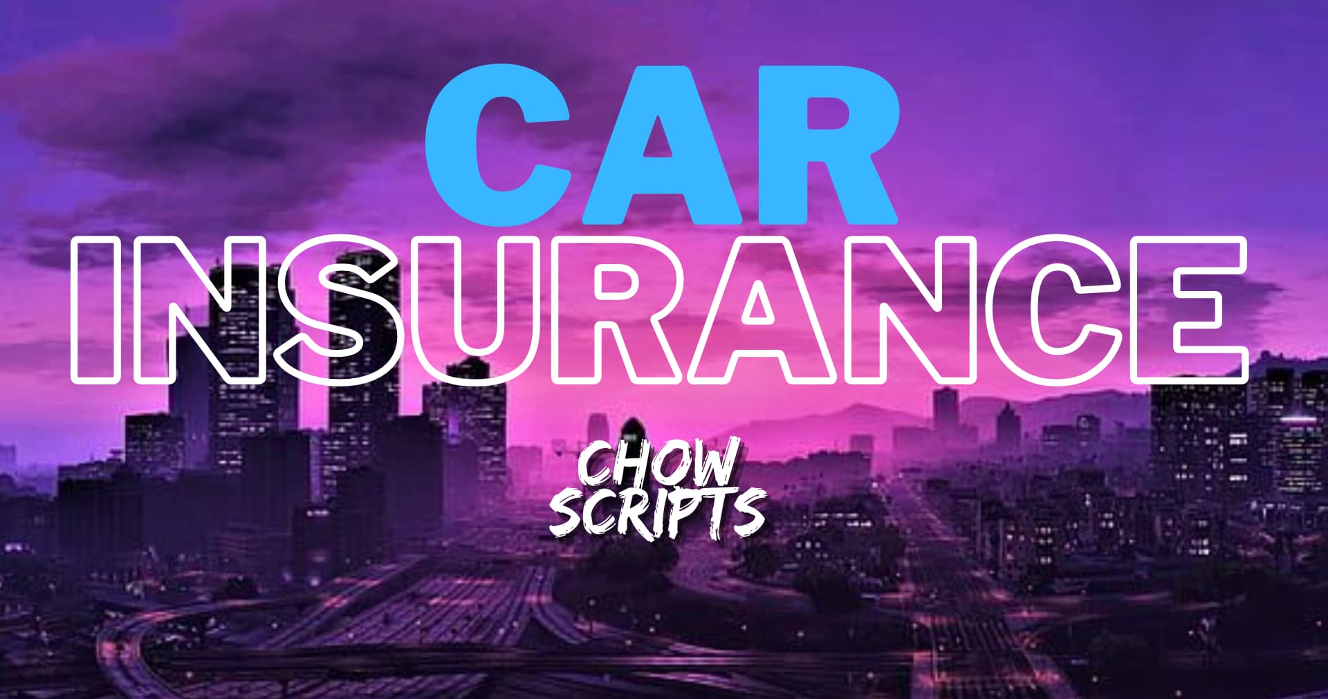 [PAID] Chow Car Insurance - FiveM Releases - Cfx.re Community