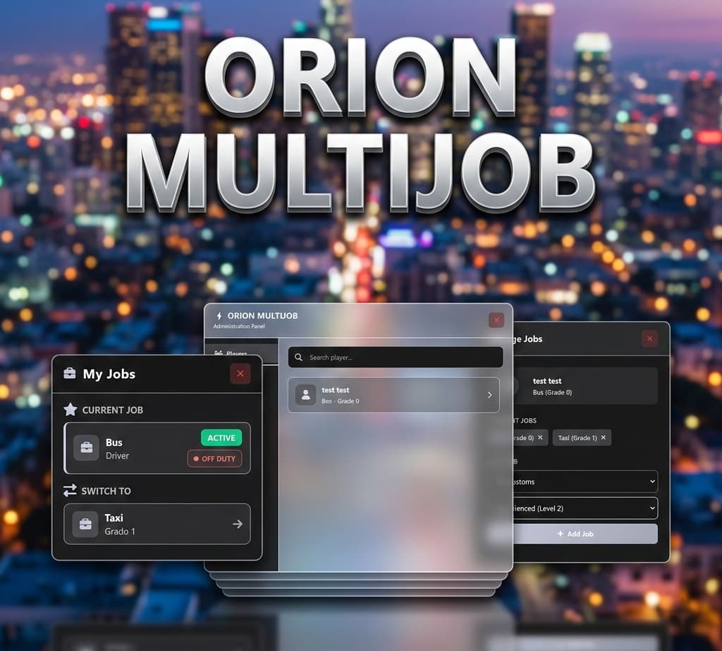 MultiJob /Orion Manager Job System - FiveM Releases - Cfx.re Community