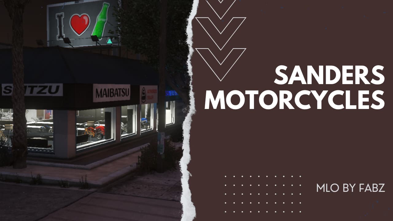 Sanders Motorcycles MLO - FiveM Releases - Cfx.re Community