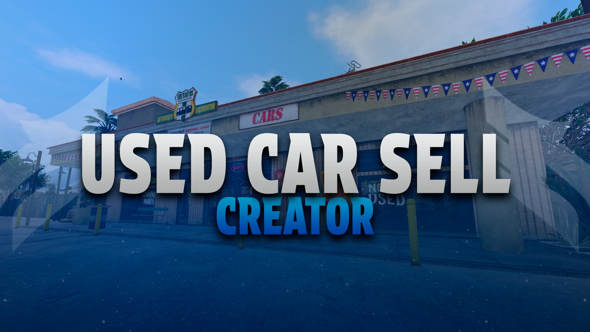 [PAID] [QB/ESX] Used Car Sell Creator - Create Un-limited Car Sales ...