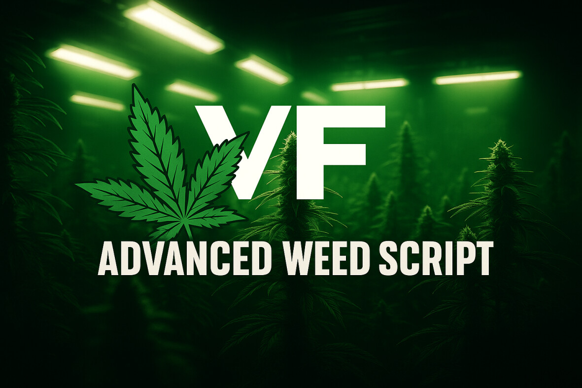 [PAID] [ESX] VF Advanced Weed Script | Grow Anywhere · Dynamic Quality ...