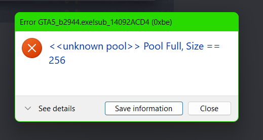 Please help me with this error: pool full, size == 256 - FiveM Client Support - Cfx.re Community