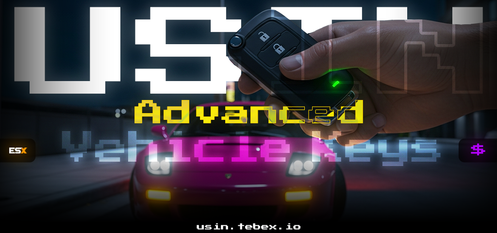 [PAID | ESX] USIN | Advanced Vehicle Keys 🔐 - FiveM Releases - Cfx.re ...