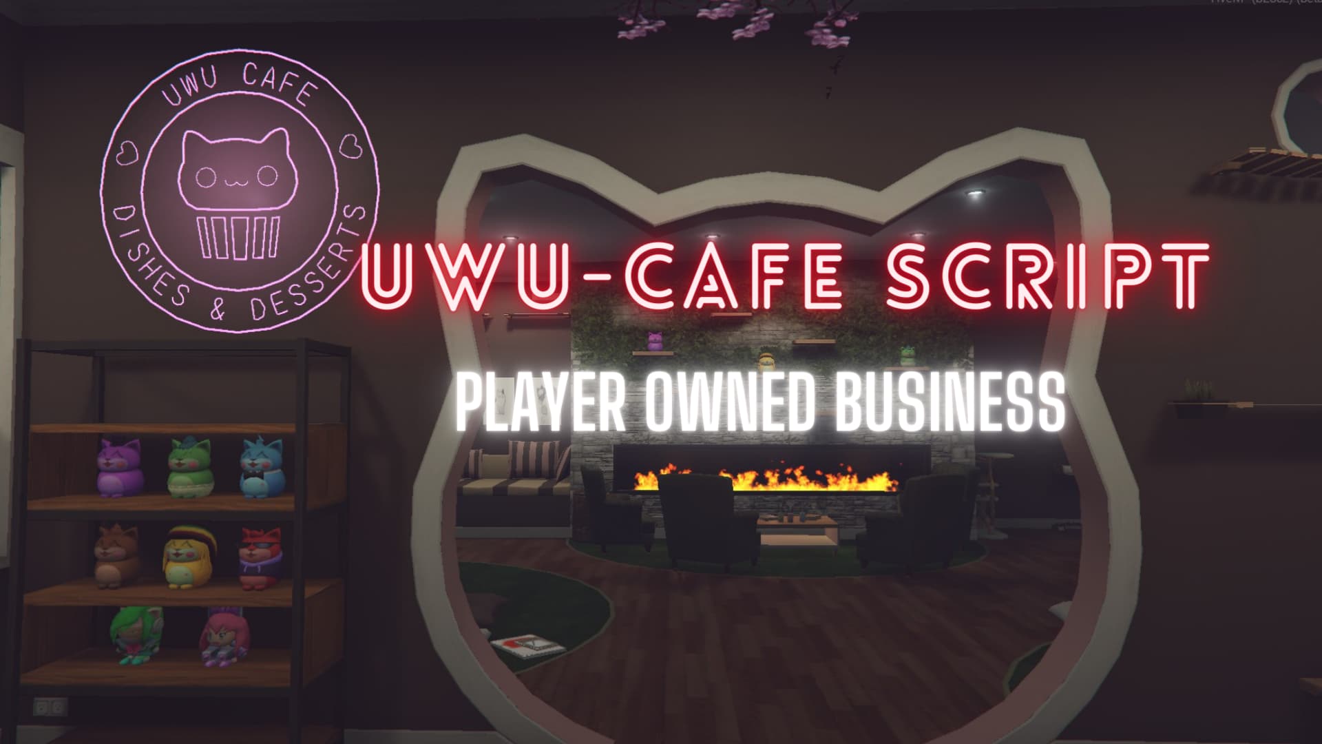 [PAID] [QB] Uwu Cafe Shop | Player Owned Business - FiveM Releases ...